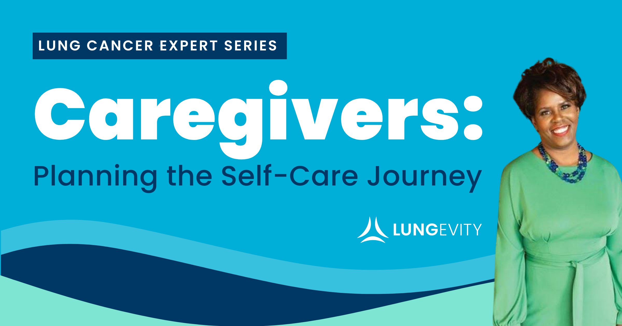 Caregivers: Planning the Self-Care Journey | Navigating KRAS